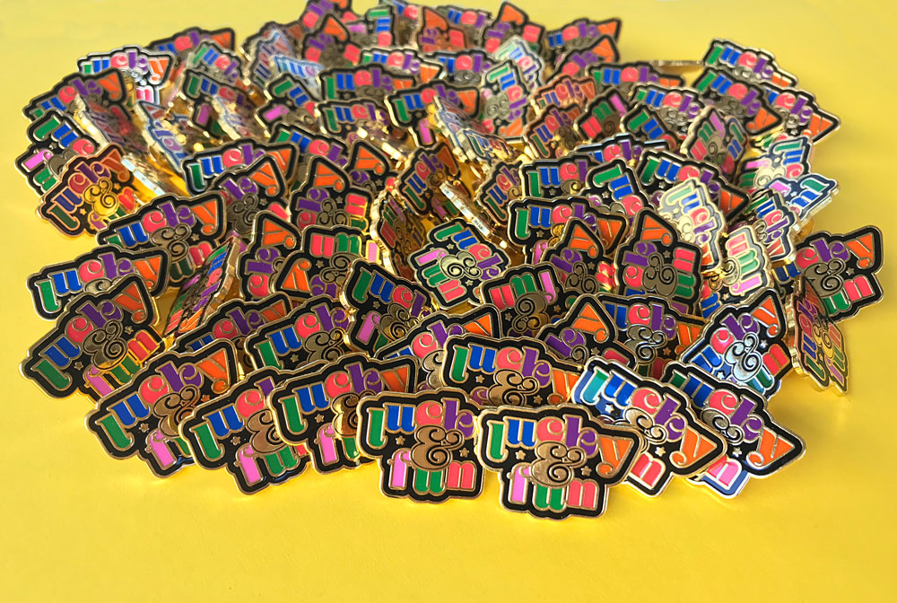 Lucky and Fun Enamel Pin